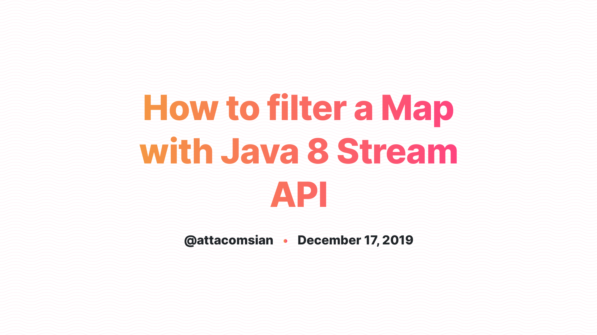 Tausend Erwachsensein Ausstellung Java 8 Stream Filter Map Example