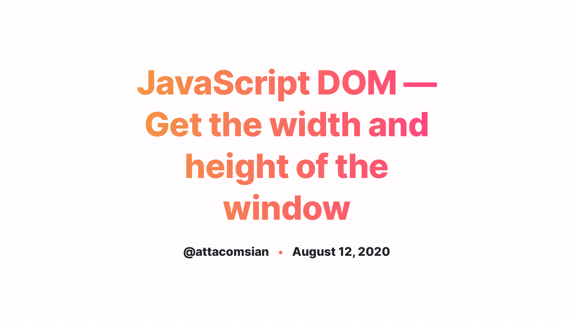 39 Javascript Get Window Width Javascript Nerd Answer